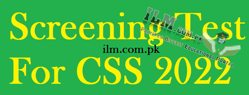 Screening Test For CSS 2022 FPSC Conduct
