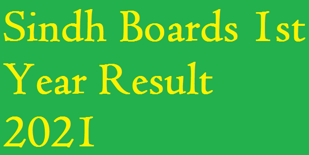 Sindh Boards 1st Year Result 2022 11th Class