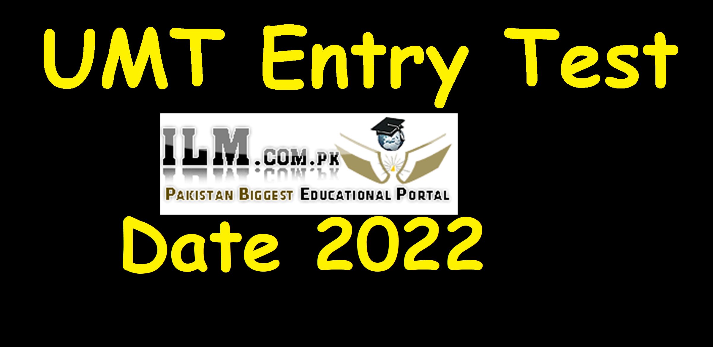 UMT Entry Test Result 2022